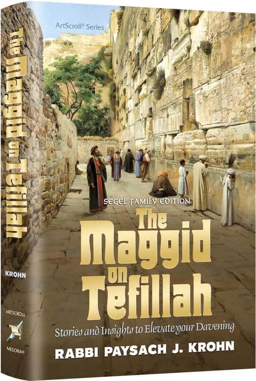 The Maggid on Tefillah - Artscroll israel ארטסקרול ישראל